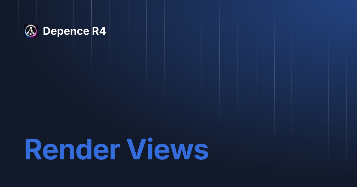 Render Views | Depence R4