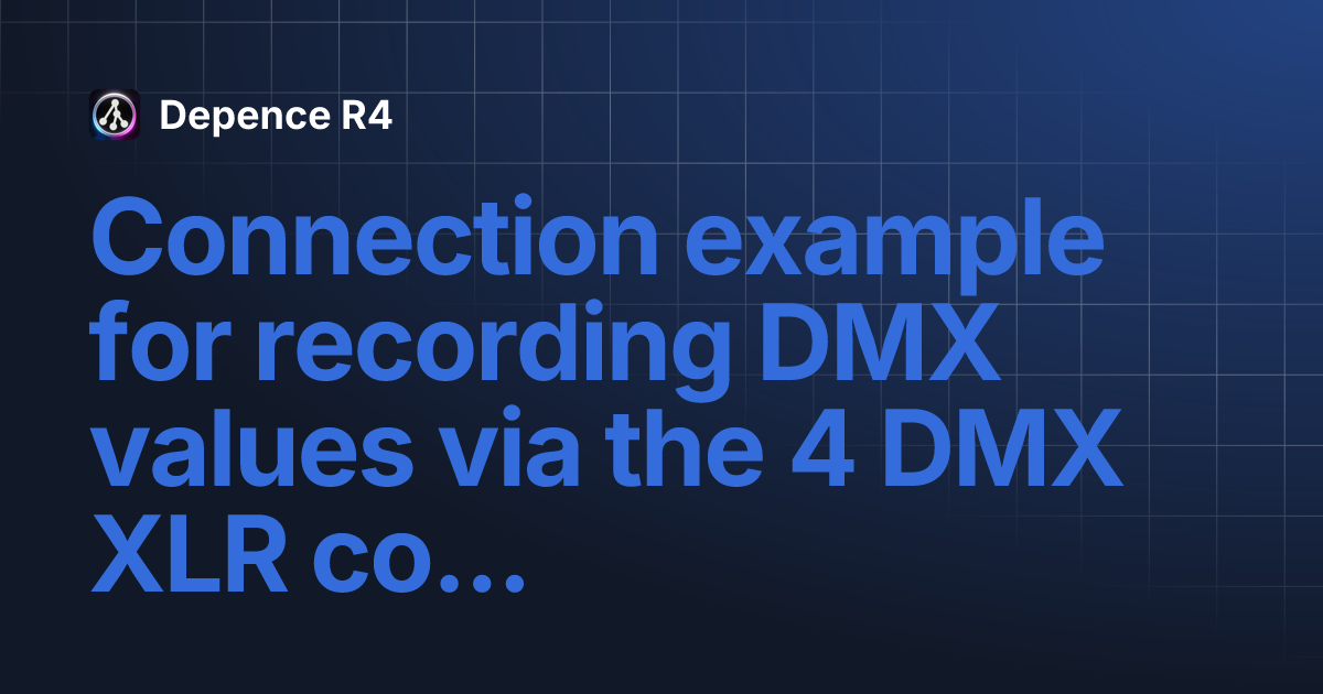 Connection example for recording DMX values via the 4 DMX XLR connectors of the vServer ...
