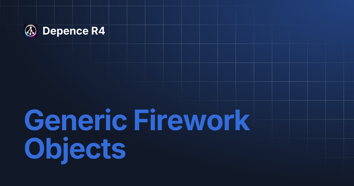 Generic Firework Objects | Depence R4