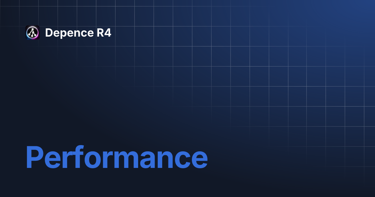 Performance | Depence R4